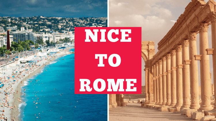 How to Travel From Rome to Nice by Train | Tickets, Costs, Times