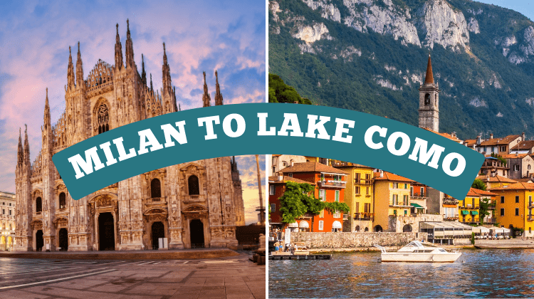 Milan to Lake Como by Train | Tips, Tickets, Routes Explained