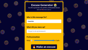 Excuse Generator | Create AI-Powered Excuses Easily! | Futureen