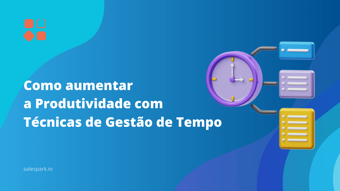 Produtividade com técnicas de gestão de tempo