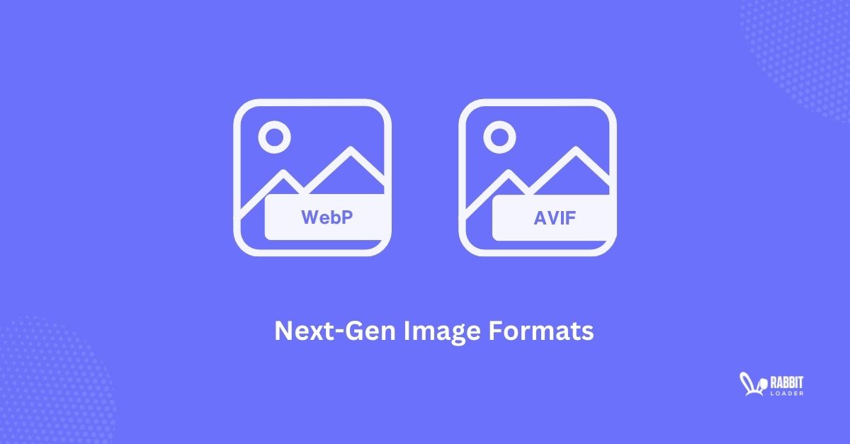 Serve Images In Next-Gen Formats: How To Fix the Google PSI Warning?