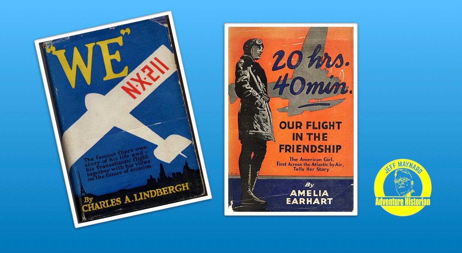 The Other Amelia Earhart Mystery - Jeff Maynard