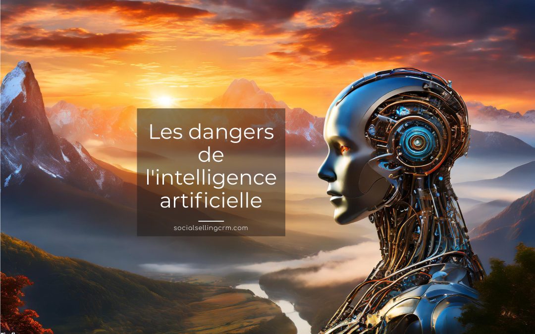 Les dangers de l'intelligence artificielle Les dangers de l'intelligence artificielle