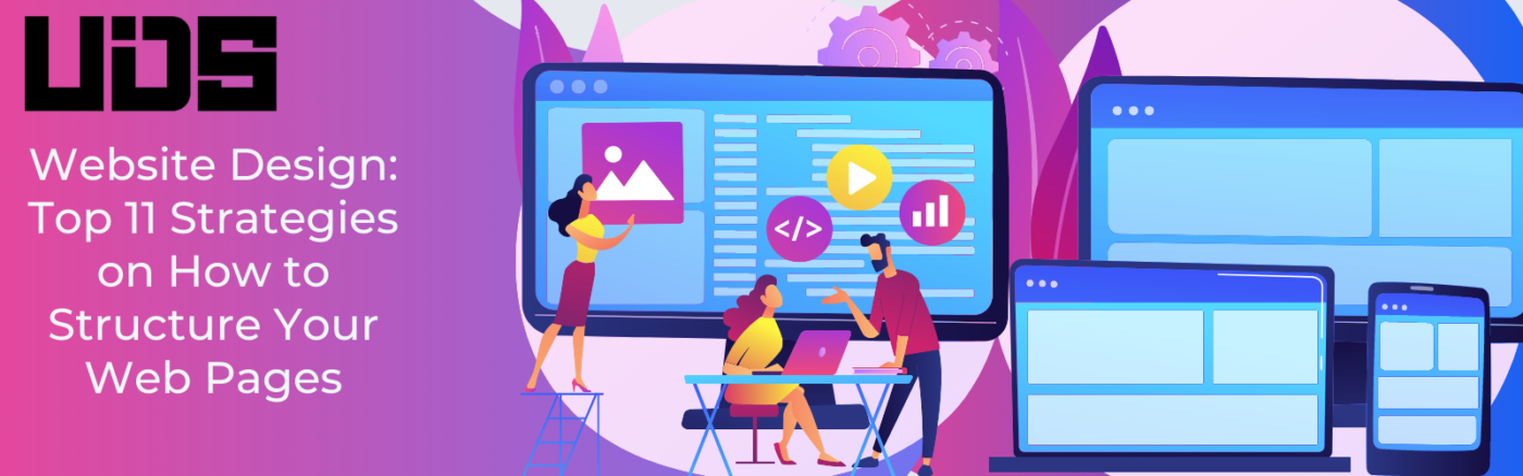 Top 11 Website Strategies on How to Structure Your Website