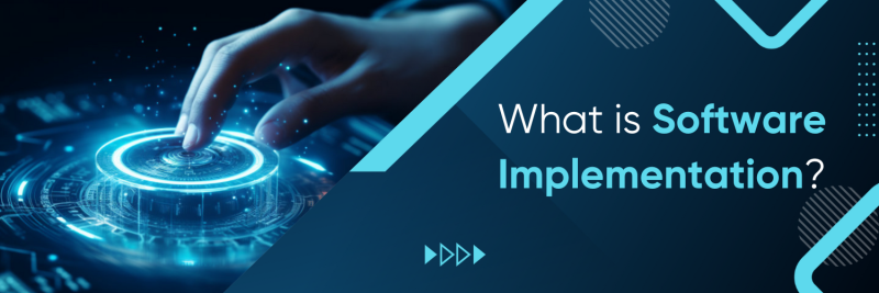 What is Software Implementation? - Ubique Digital Solutions