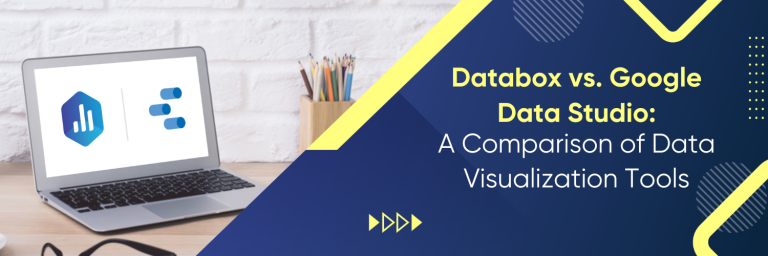 Databox vs Google Data Studio: A Comparison Guide
